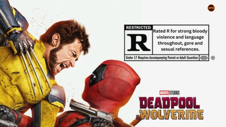 Marvel's 'Deadpool & Wolverine' Has Officially Rated by MPAA