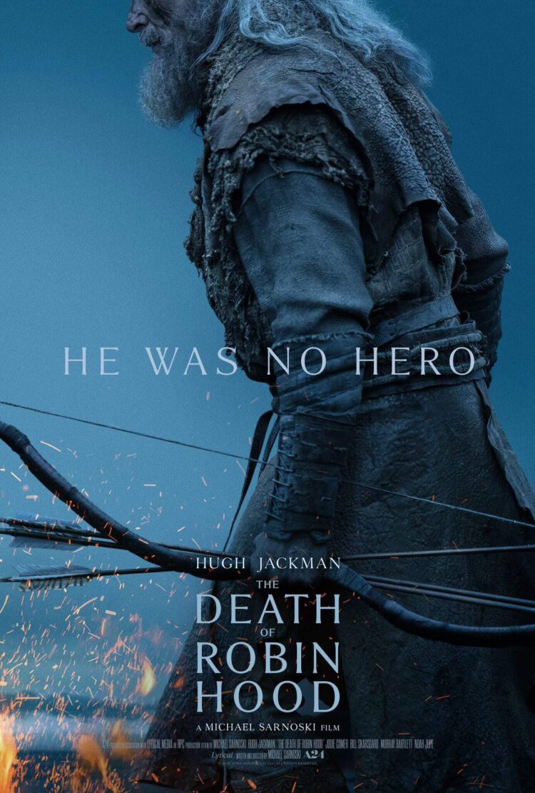 First Poster Revealed for Michael Sarnoski’s The Death of Robin Hood ...
