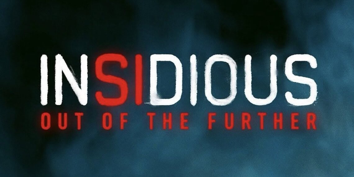 New Insidious Movie Officially Titled Out of the Further, Synopsis Released